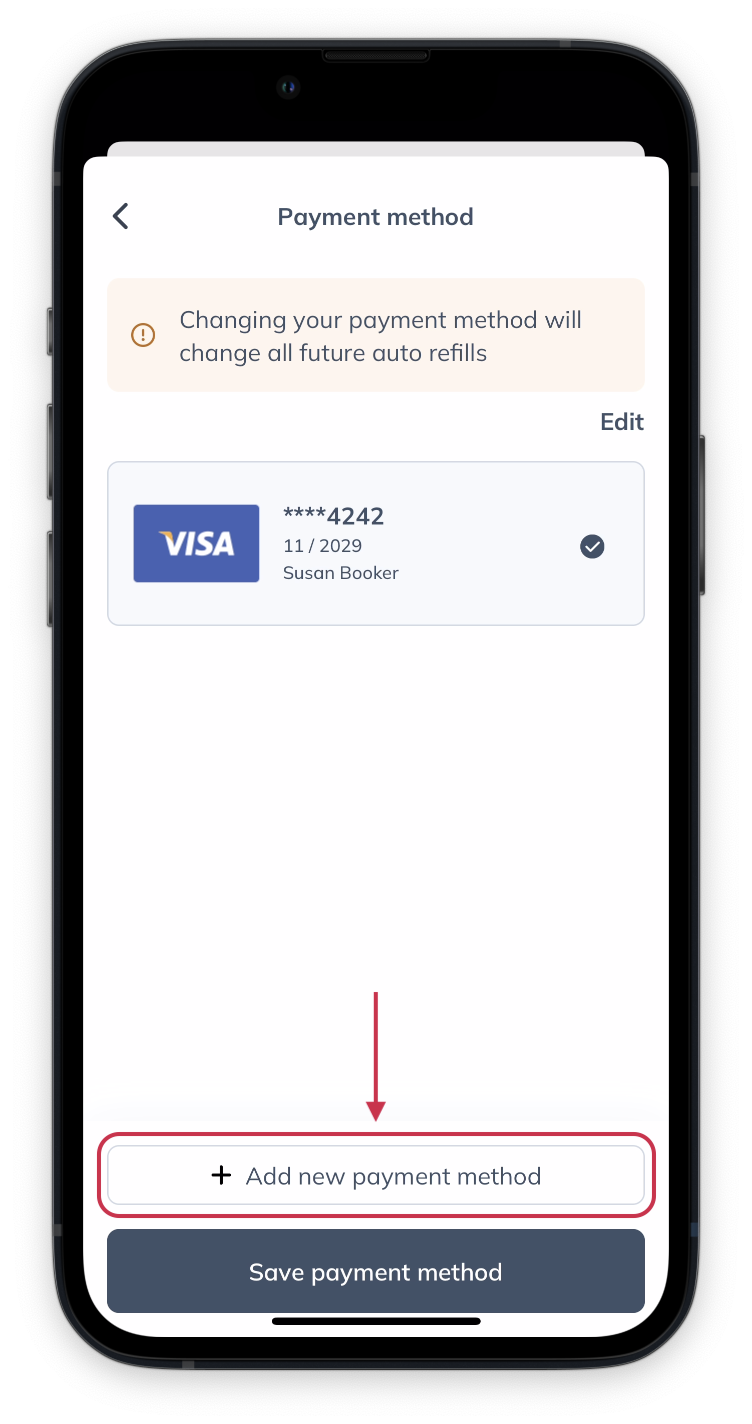 Managing your auto refill shipping and payment